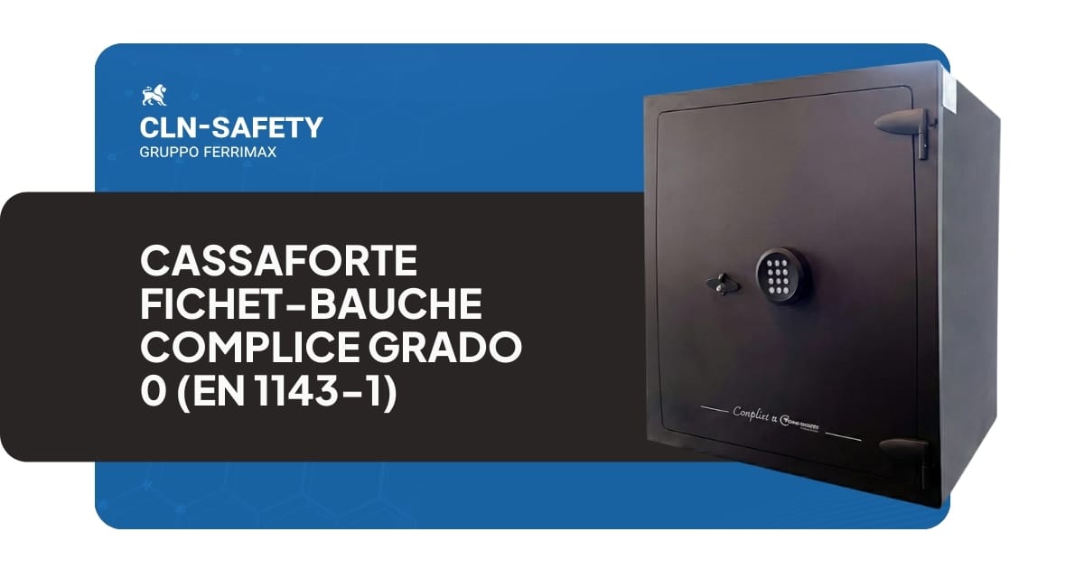 Fichet-Bauche Complice Grado 0: Cassaforte Certificata